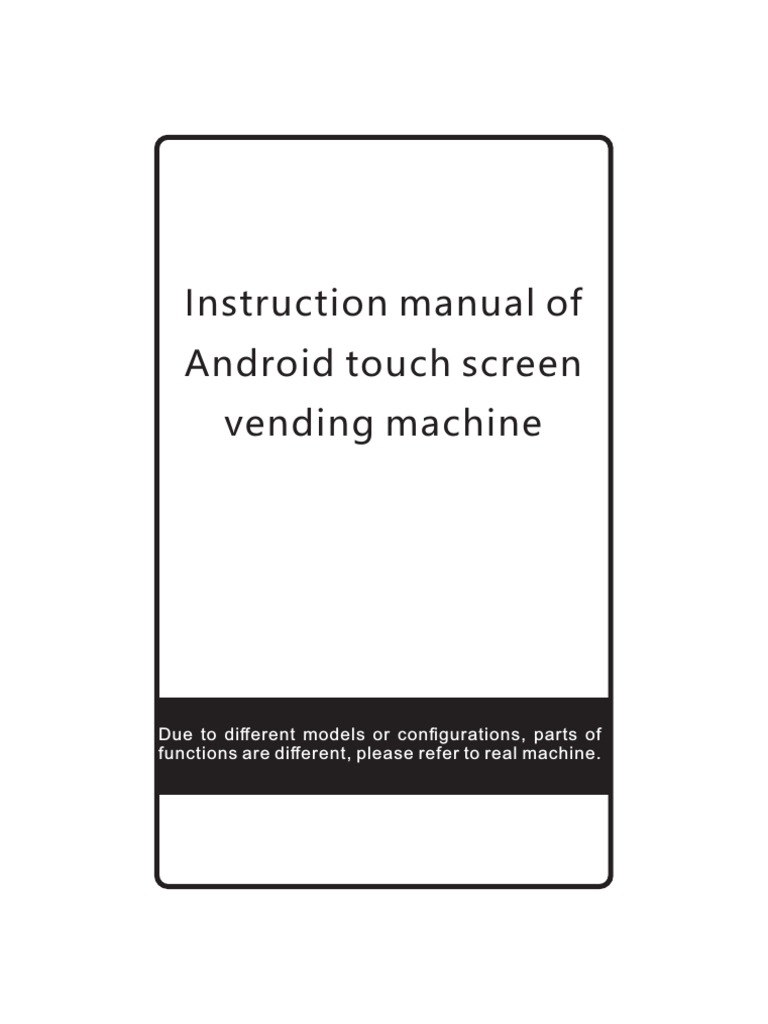 TCN Android Touch Screen Vending Machine User Manual | PDF | Android ...