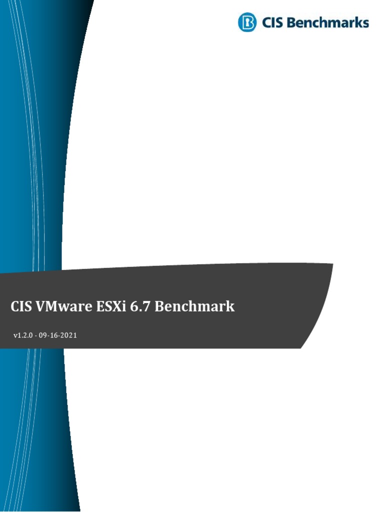 Cis Vmware Esxi 6 7 Benchmark V1 2 0 Pdf Ip Address Firewall Computing