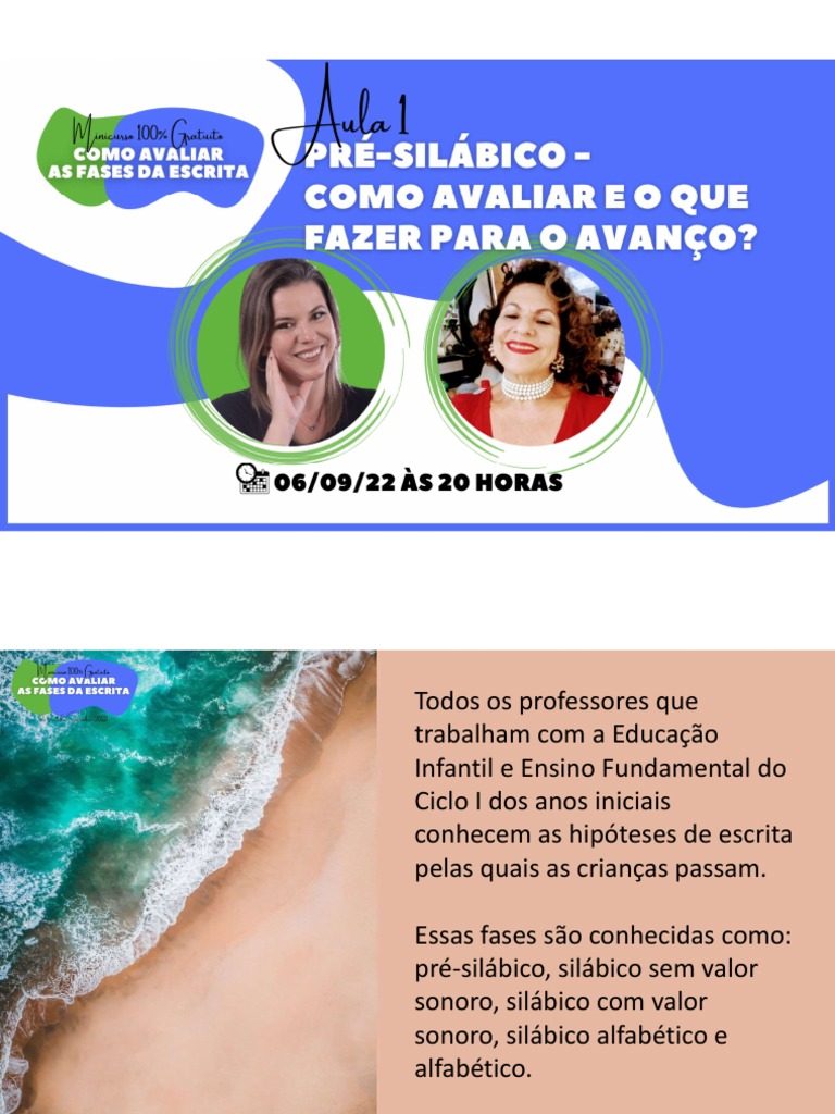 Aula 1 Pré Silábico Como Avaliar E O Que Fazer Para O Avanço Pdf