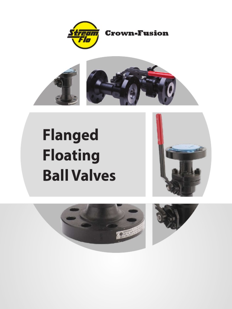Crown-Fusion Ball Valves Overview | PDF | Valve | Gas Technologies