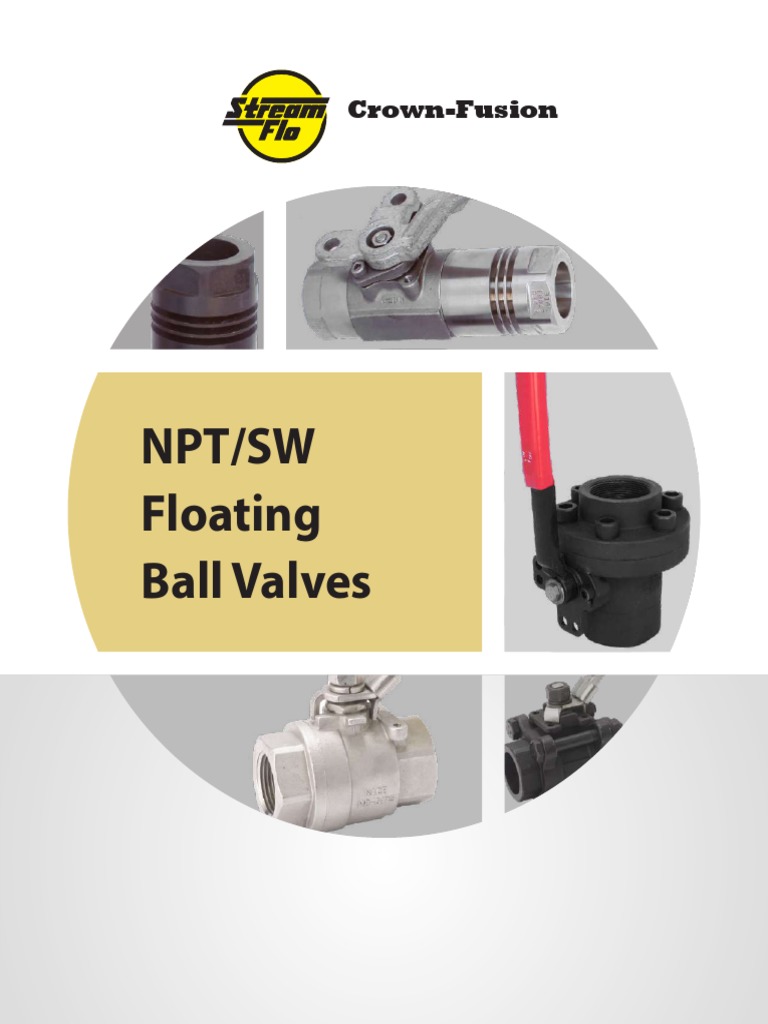 Crown-Fusion Ball Valves Overview | PDF | Valve | Washer (Hardware)