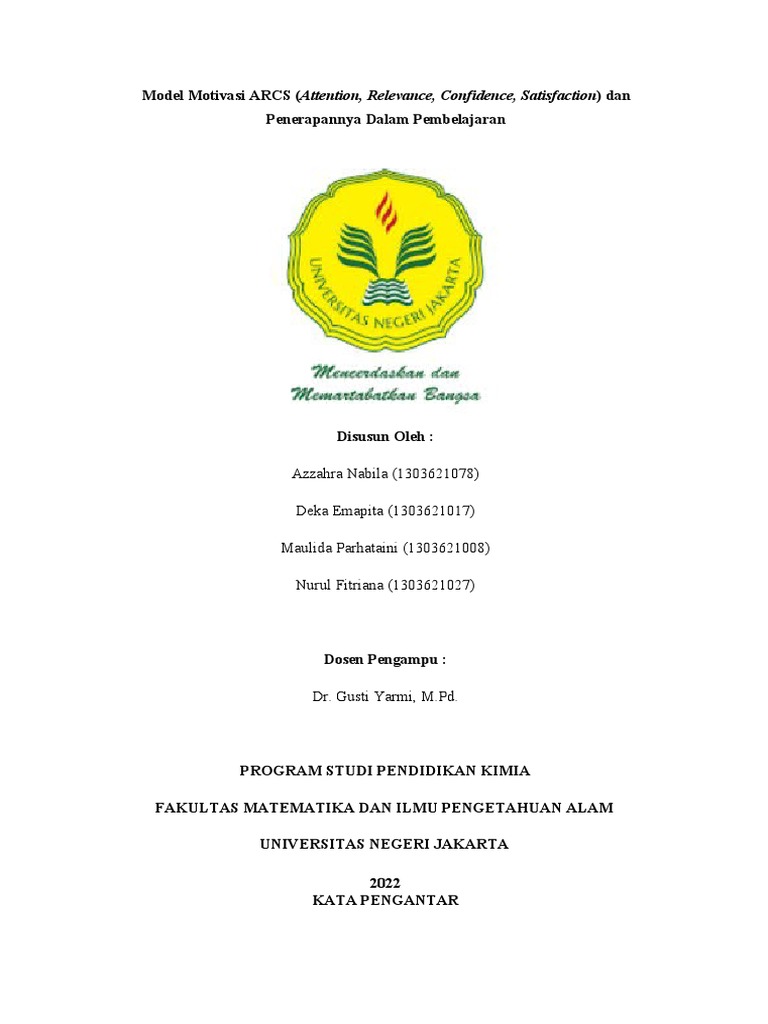 Kelompok 3 - Model Motivasi ARCS (Attention, Relevance, Confidence, Satisfaction) Dan ...