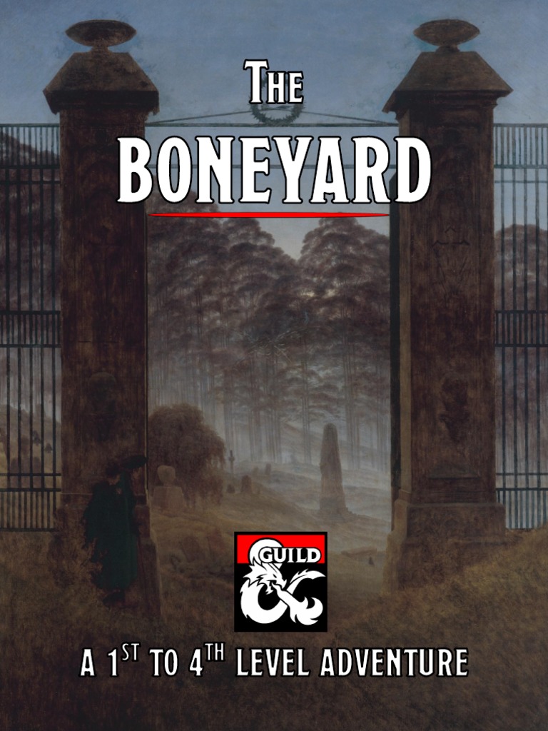 The Boneyard | PDF | Dungeons & Dragons | Ghosts
