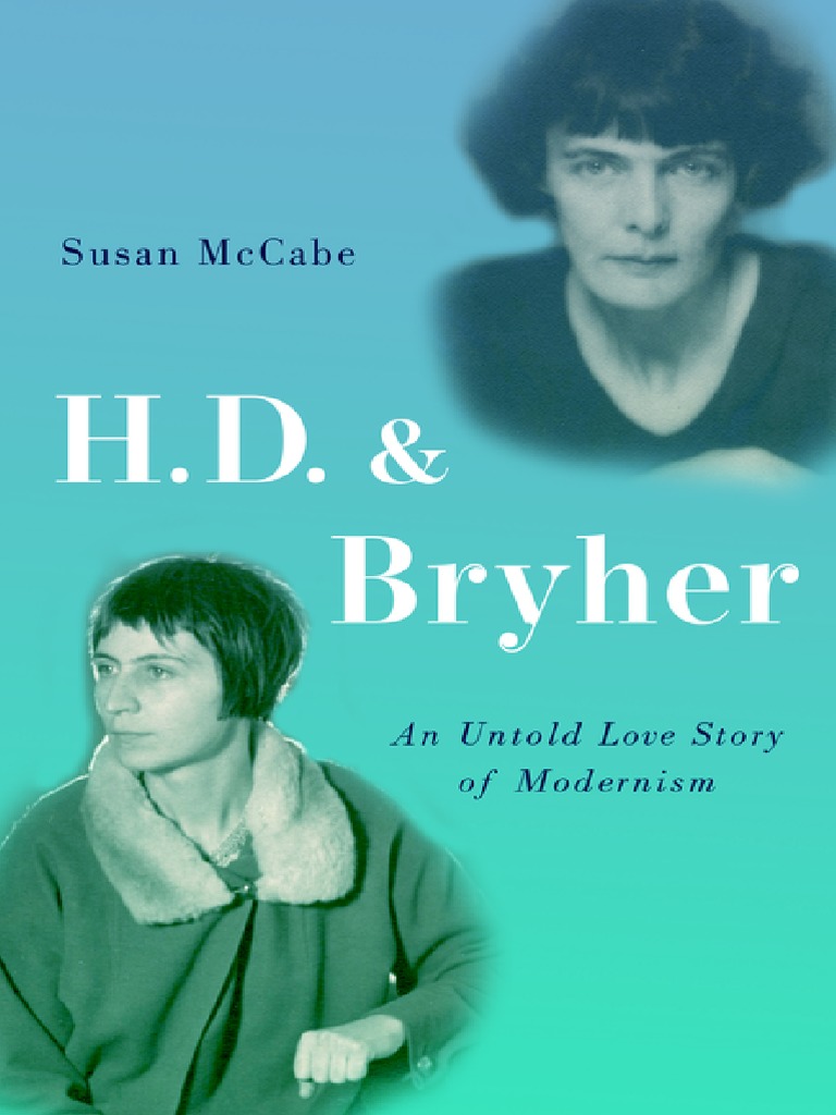 Susan McCabe - H. D. & Bryher - An Untold Love Story of Modernism (2021 ...