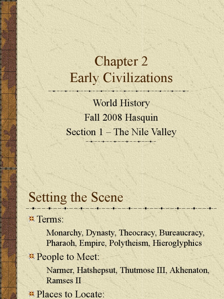 Chapter 2 Section 1 The Nile Valley | PDF | Ancient Egypt | Egyptian ...