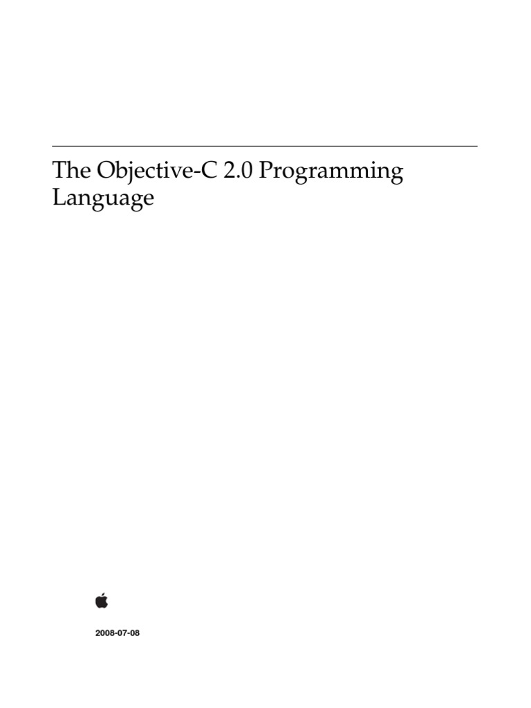 The Objective-C 2.0 Programming Language | PDF | Objective C | Class (Computer Programming)