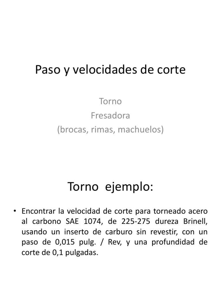 Paso y Velocidades de Corte Fresado y Torneado CNC | PDF | Tecnología