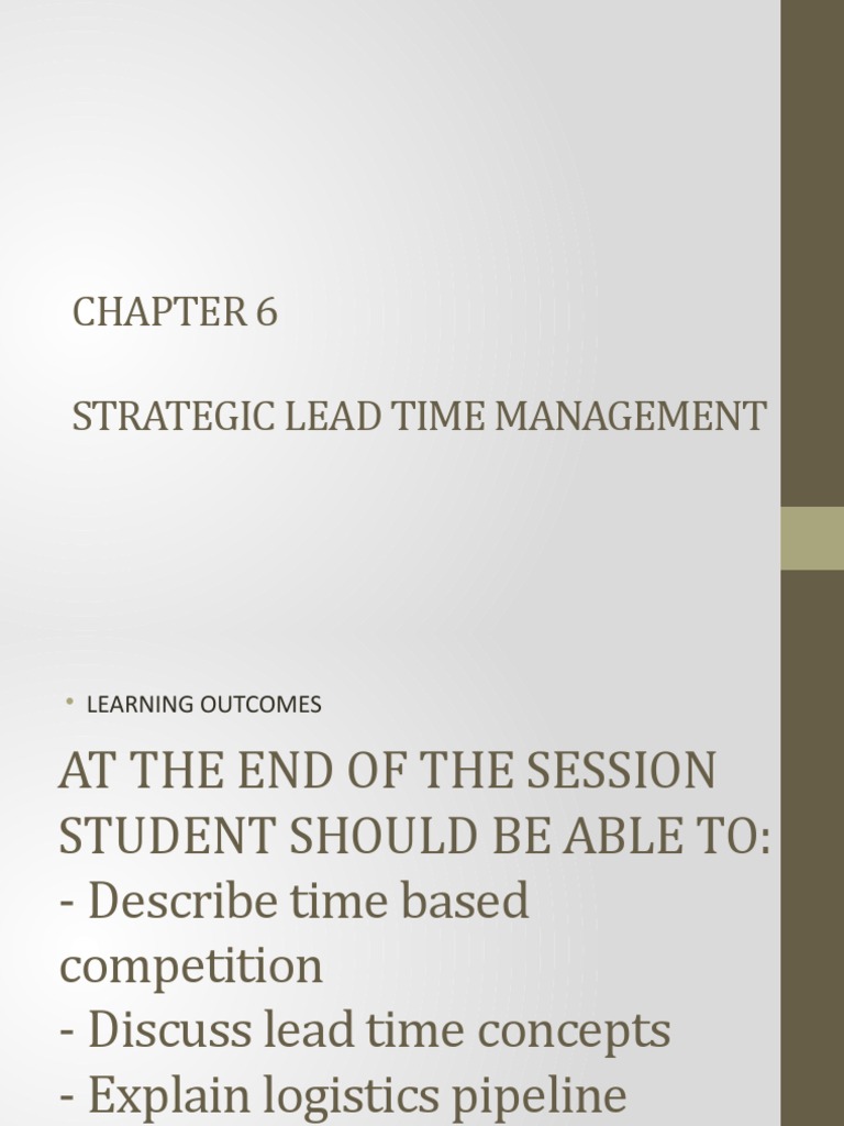 Chapter 6 - Strategic Lead Time Management | PDF