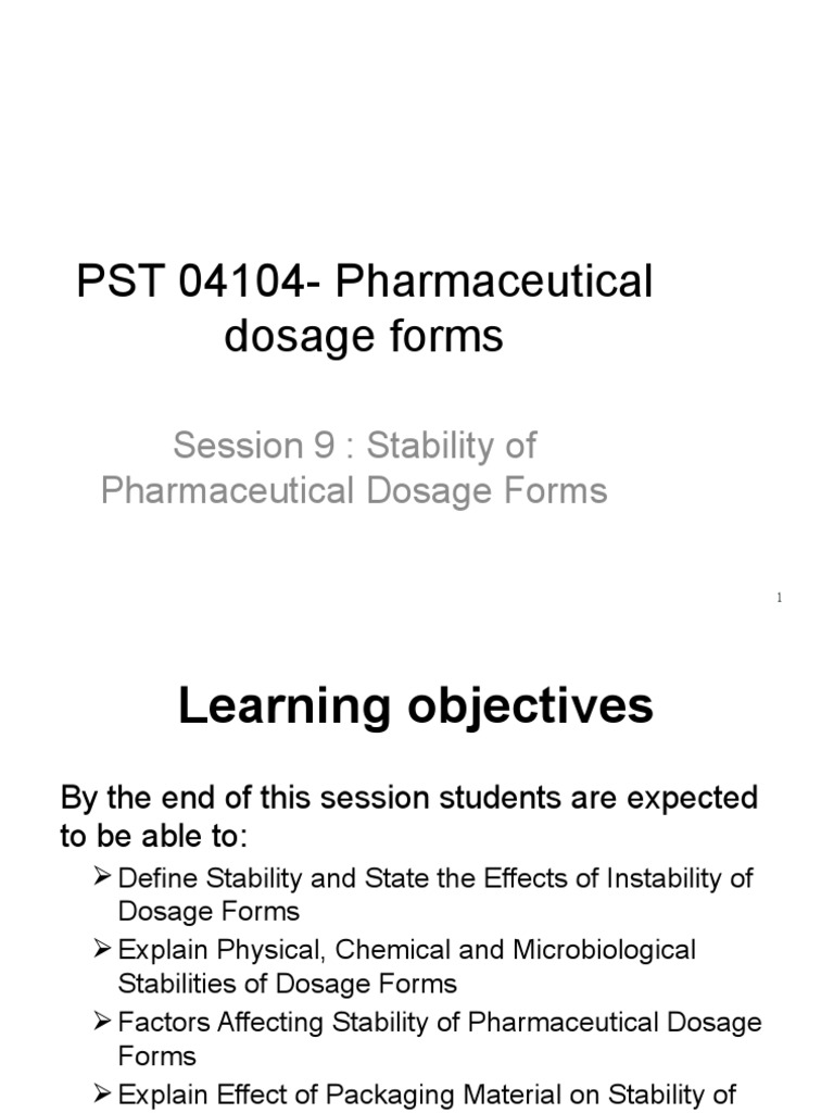 Session 9 - Stability of Pharmaceutical Dosage Forms | PDF ...