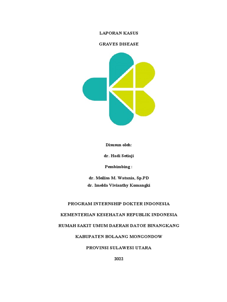 Laporan Kasus Hadi Setiaji - Grave Desease | PDF Laporan Kasus Hadi Setiaji - Grave Desease | PDF