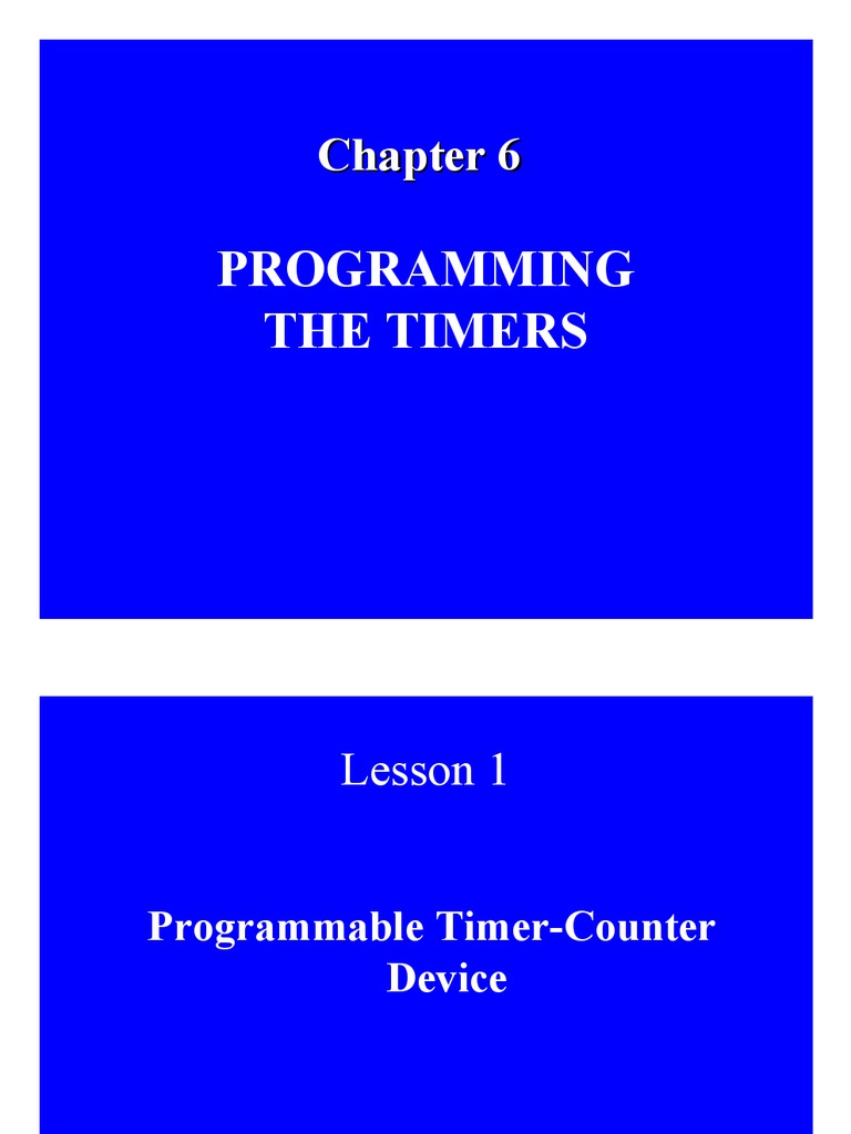 Programming The Timers | PDF | Microcontroller | Timer