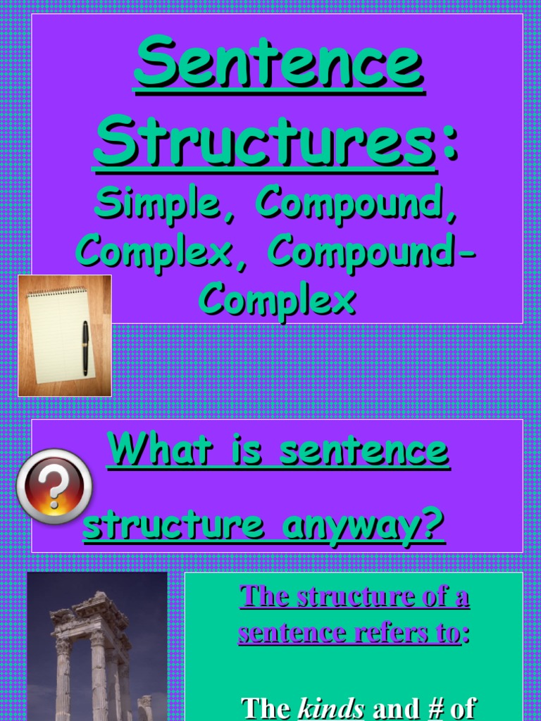 Understanding Sentence Structures: Simple, Compound, Complex, and Compound-Complex | PDF ...