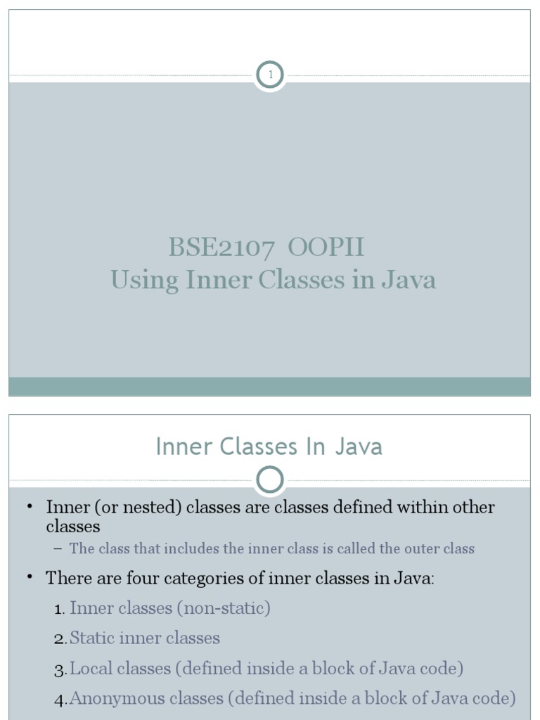 BSE2107 OOP II - Inner Classes in Java-1 | PDF | Class (Computer Programming) | Method (Computer ...