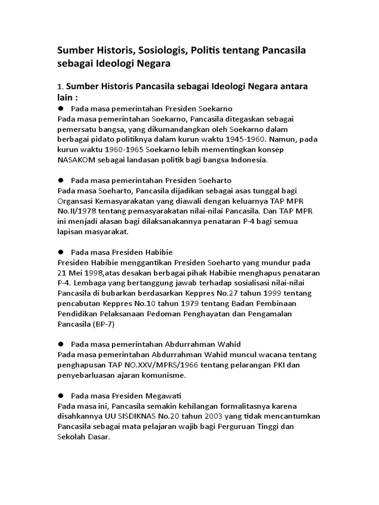 Sumber Historis, Sosiologis, Politis Tentang Pancasila SBG Ideologi ... Sumber Historis, Sosiologis, Politis Tentang Pancasila SBG Ideologi ...