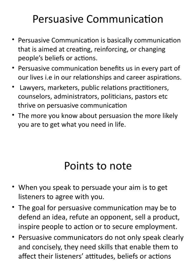 Persuasive Communication: How to Effectively Influence Others | PDF | Public Speaking | Persuasion