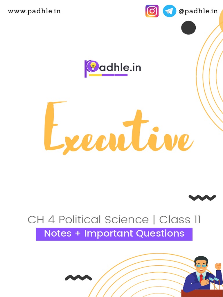 Padhle 11th - Executive Notes | PDF | Bill (Law) | Ministers (Government)
