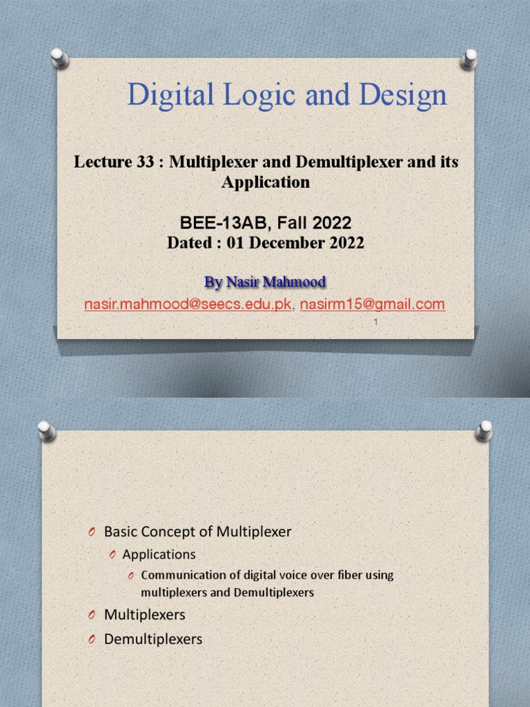 33 DLD Lec 33 Multiplexer, Demultiplexer 01 Dec 2022 Lecture Slides | PDF | Computer Science ...