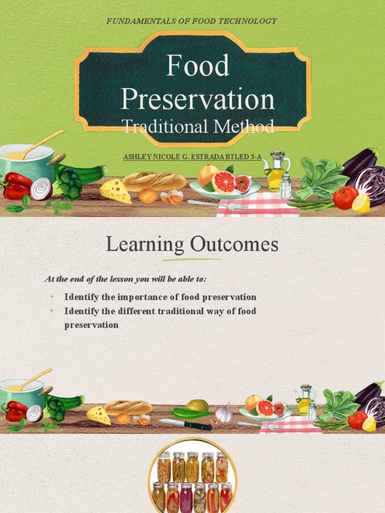 Traditional Food Preservation Methods | PDF | Pickling | Foods