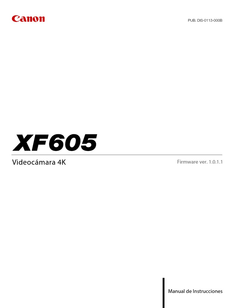 Canon XF605 Manual ES | PDF | Pantalla de cristal líquido | Monitor de ...