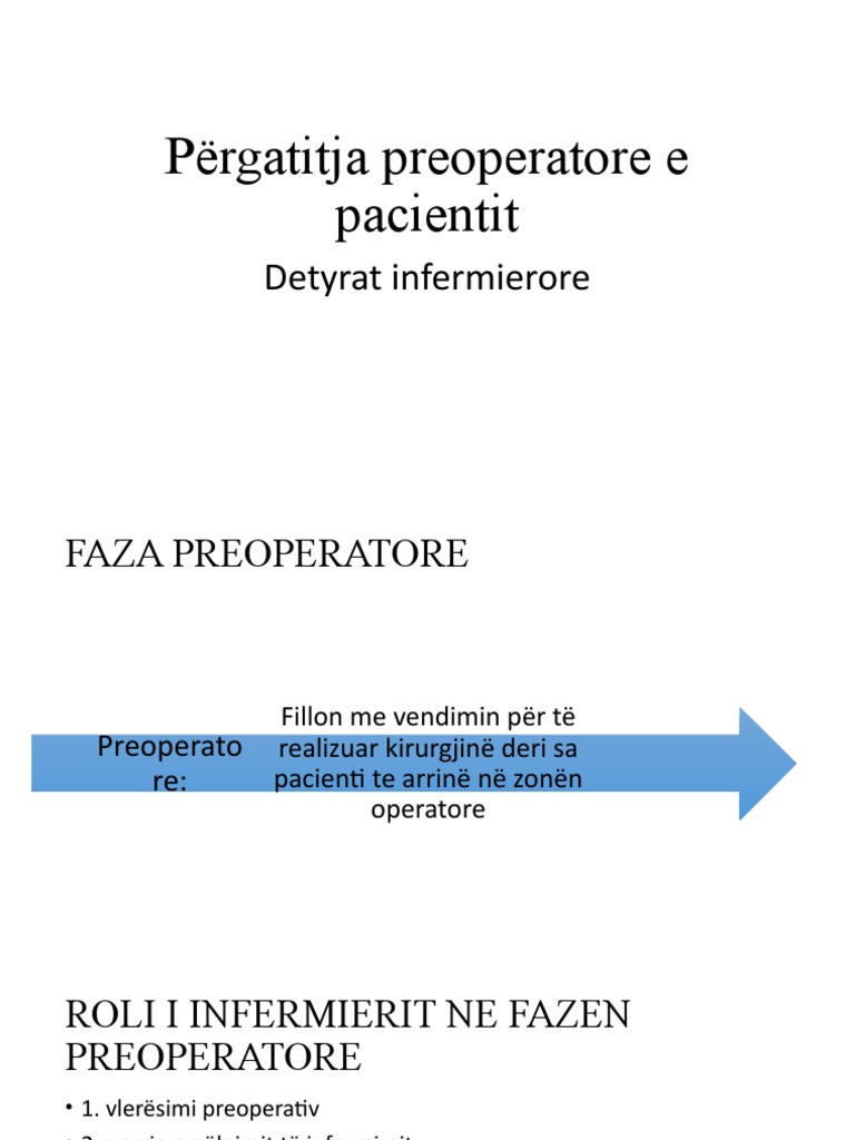 LIGJERATA 4. Detyrat Infermierore Ne Pergaditjen Preoperatore | PDF