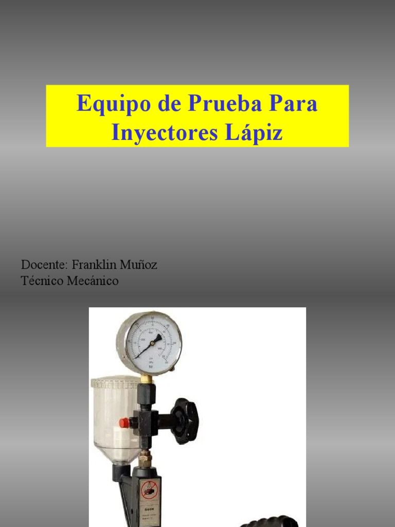 Prueba de Inyectores Lapiz | PDF