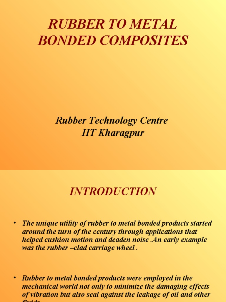 Modified Rubber To Metal Bonding (Final) | PDF | Adhesive | Natural Rubber