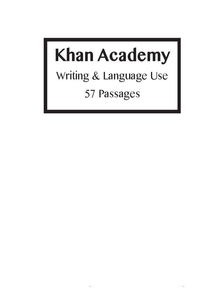 Khan Academy 57 Writing Passages | PDF | King Arthur