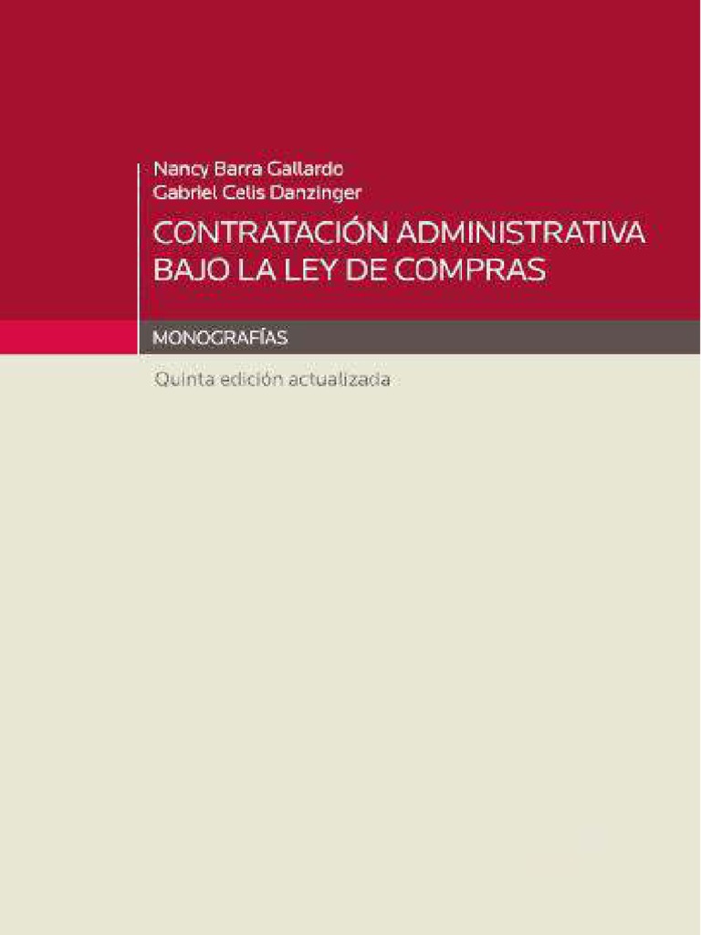 Contratacion Administrativa Bajo La Ley de Compras. 5°edicion (2018 ... Contratacion Administrativa Bajo La Ley de Compras. 5°edicion (2018 ...