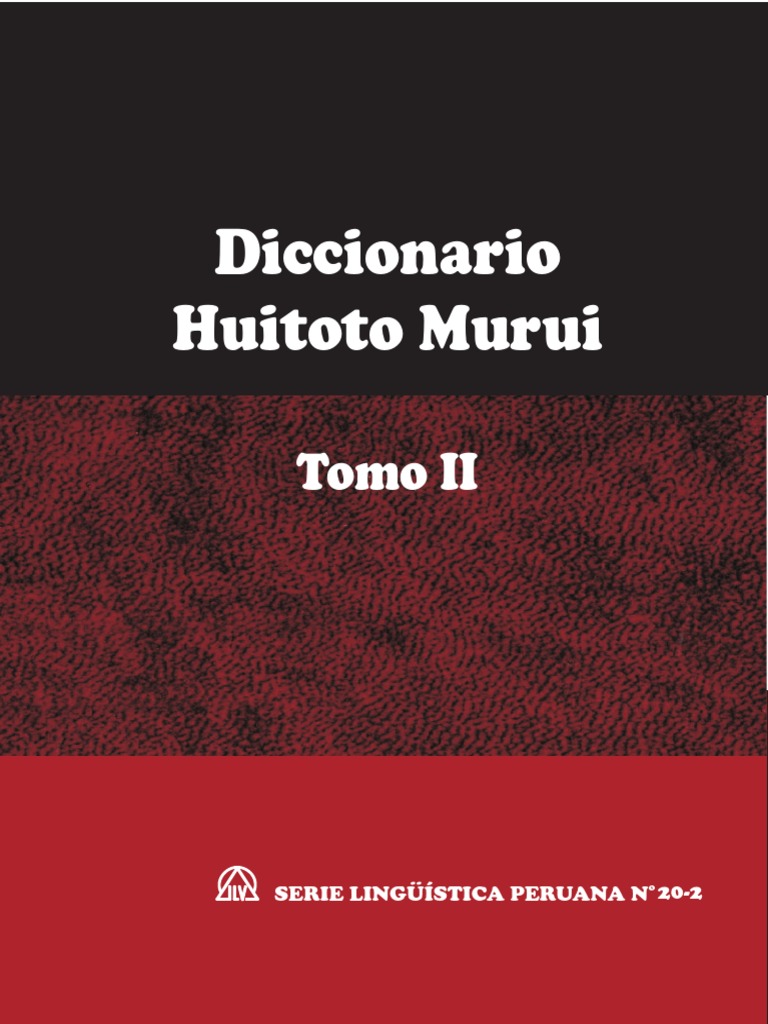 Diccionario Huitoto Murui TOMO 2 | PDF