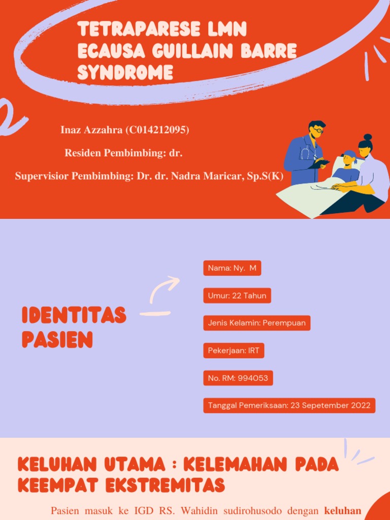 TETRAPARESE LMN ECAUsa Guillain Barre Syndrome - Inaz Azzahra | PDF