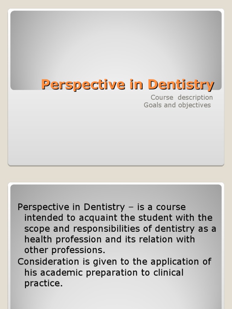 A Module1 Perspective in Dentistry | PDF | Career & Growth | Science ...