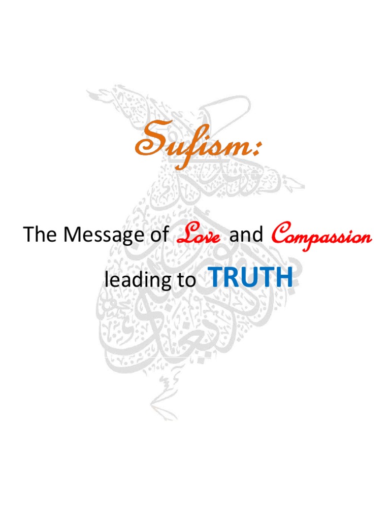 Sufism The Message of LOVE and COMPASSIO | PDF | Sufism | Muhammad