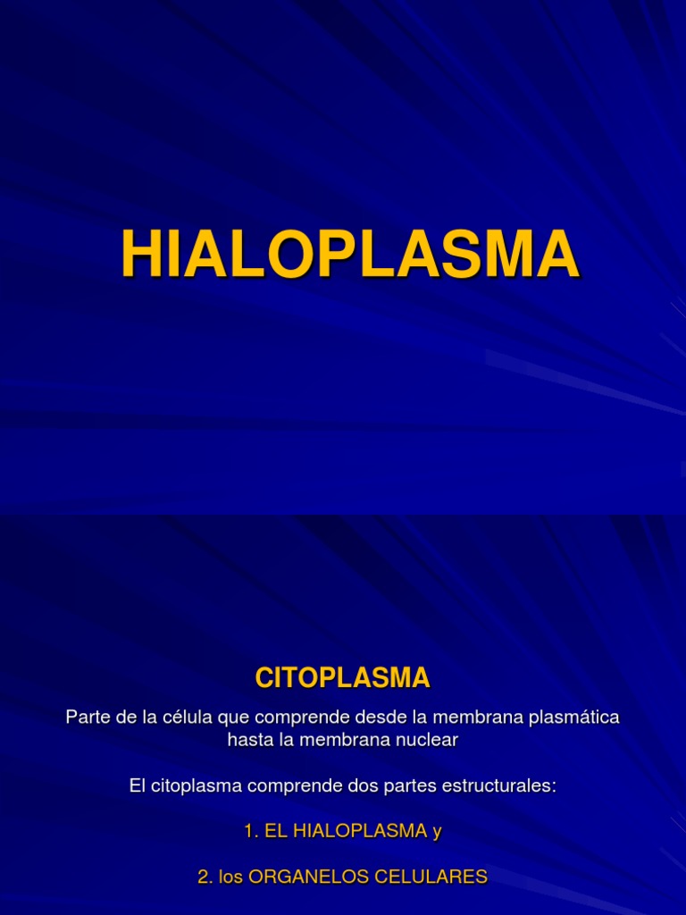 Diapositivas Hialoplasma Celular | PDF | Citosol | Metabolismo