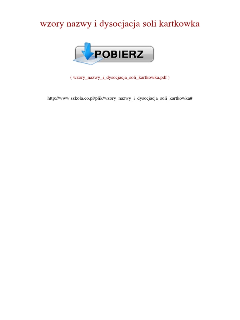 Wzory Nazwy I Dysocjacja Soli Kartkówka | PDF