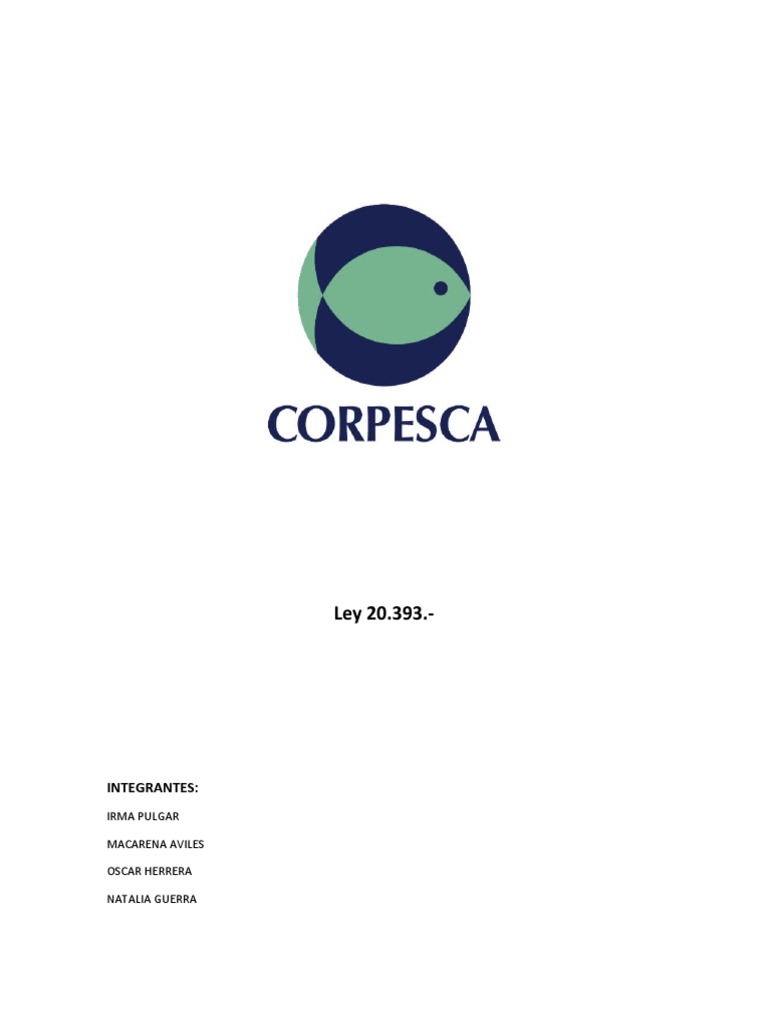 Resumen del Caso Corpesca y Ley 20.393 | PDF | Castigos | Derecho penal