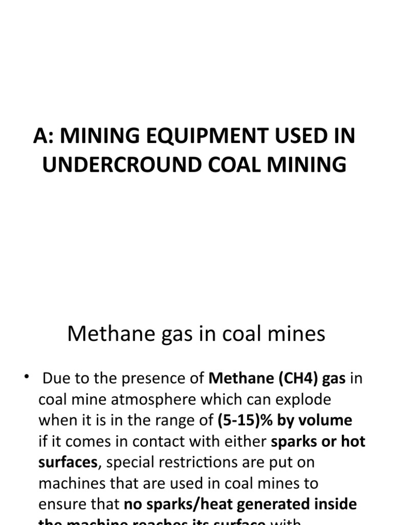 Mining Equipment Used in Undercround Coal Mining | PDF | Coal Mining | Combustion