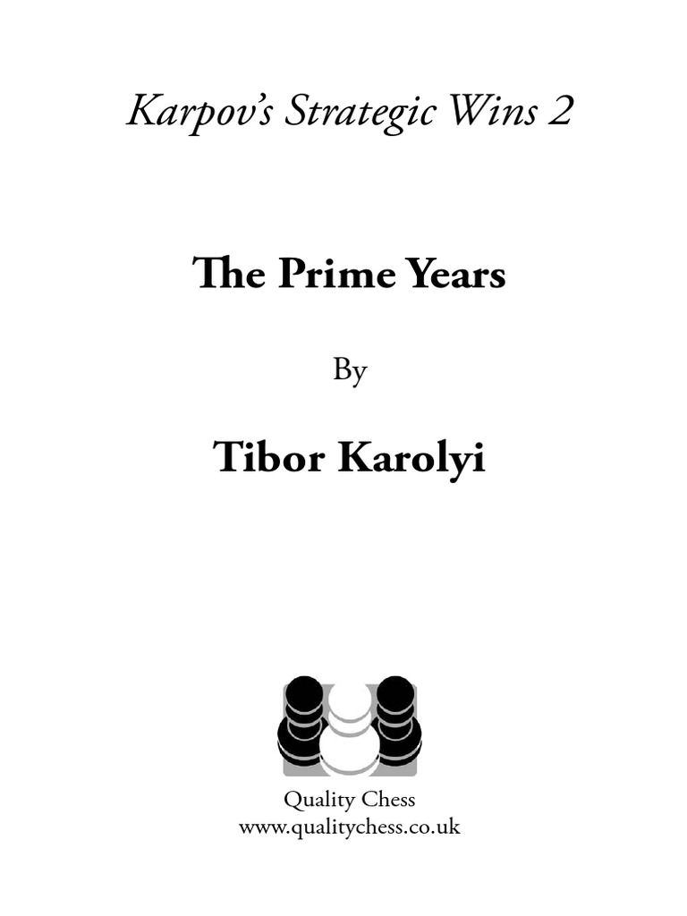 Karpovs Strategic Wins 2 | PDF | Game Theory | Chess Openings
