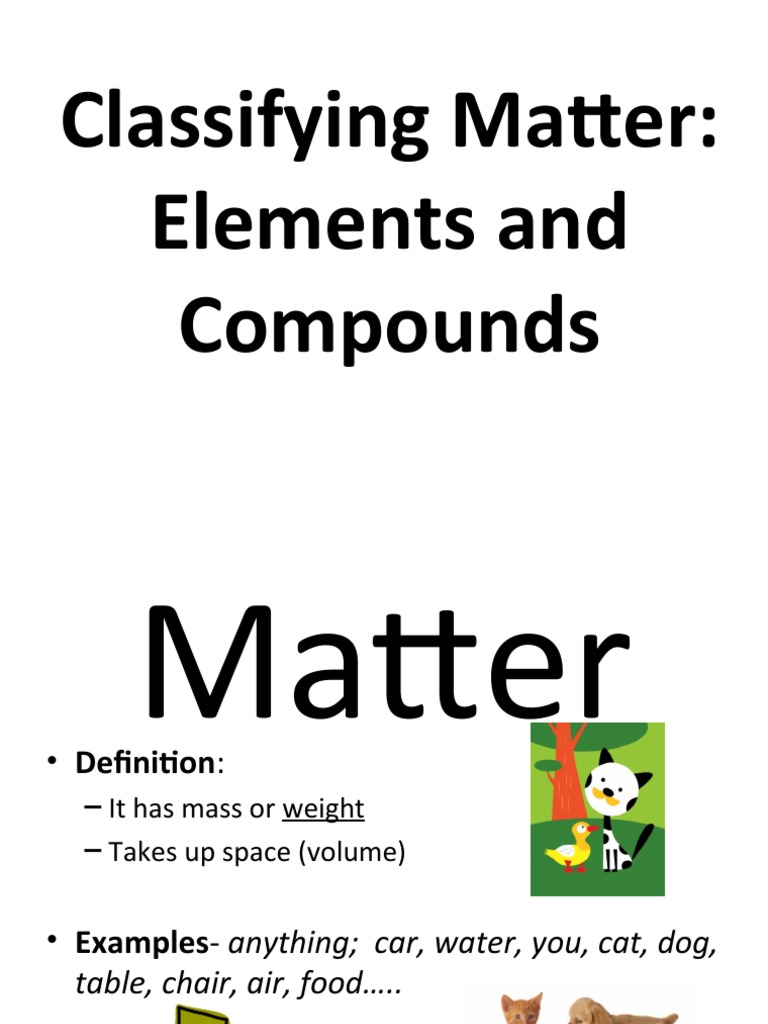 Classifying Matter: Elements, Compounds, Mixtures | PDF | Mixture ...