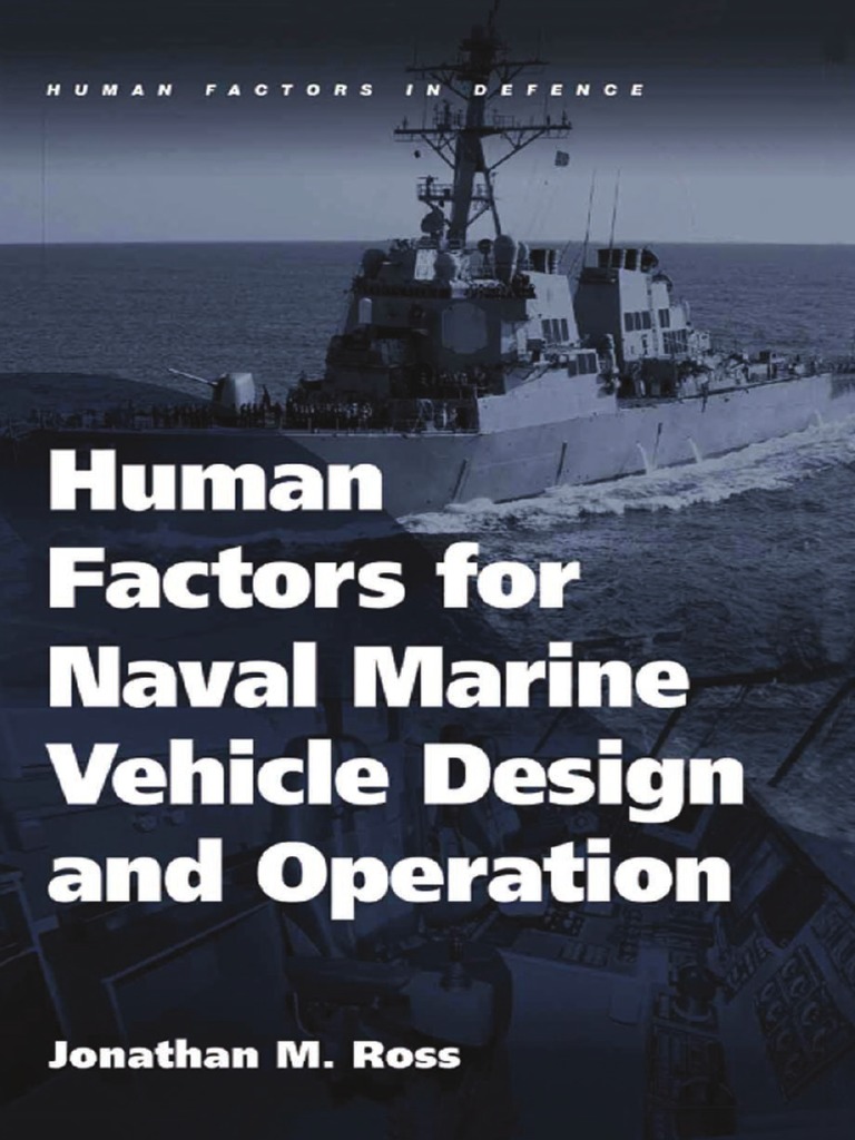 (Human Factors in Defence) Ross, Jonathan M - Human Factors For Naval ...
