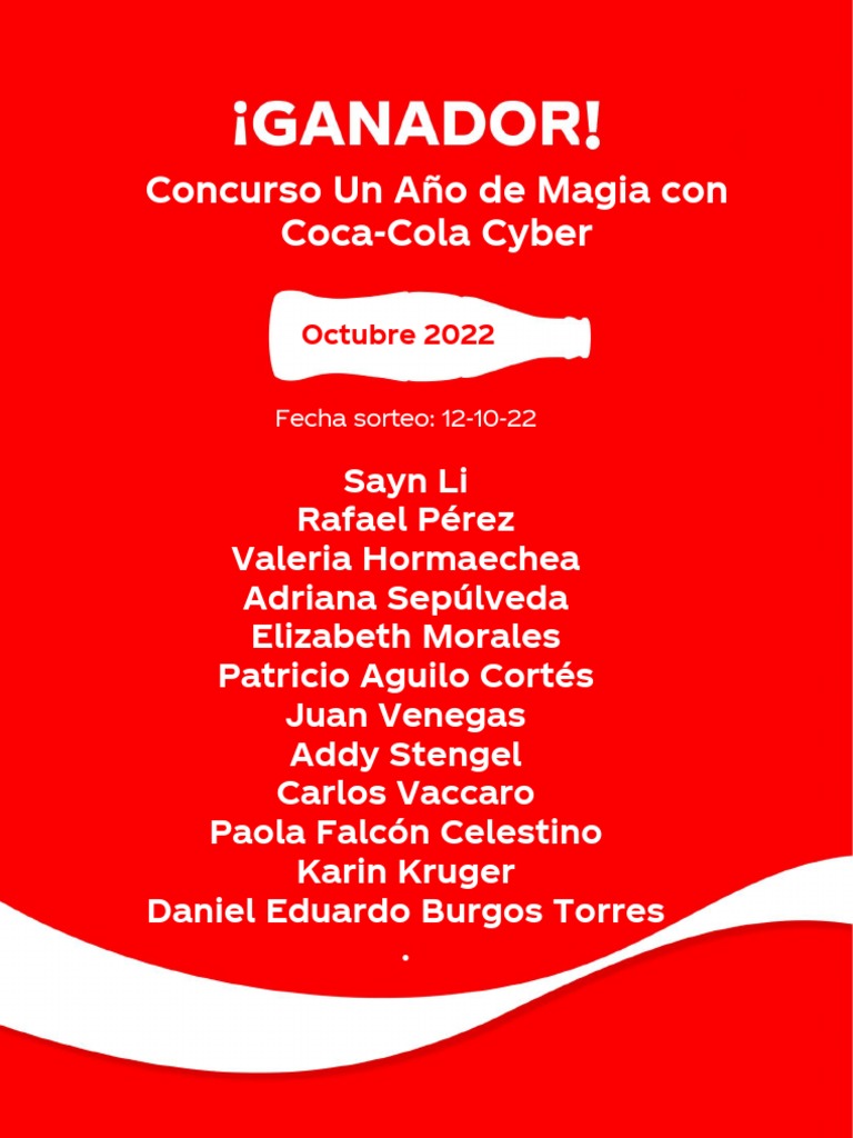 Ganadores Concurso Un A o de Magia Con Coca-Cola Cyber | PDF