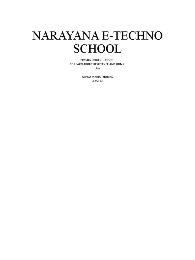 Narayana E-Techno School: Physics Project Report To Learn About ...