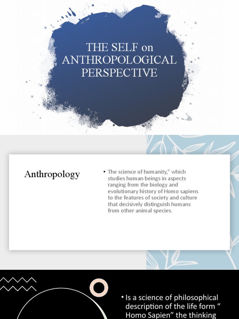 Understanding the Self Through an Anthropological Lens | PDF
