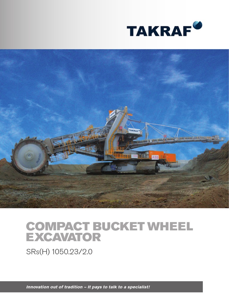 Compact Bucket Wheel Excavators | PDF | Equipment | Mechanical Engineering