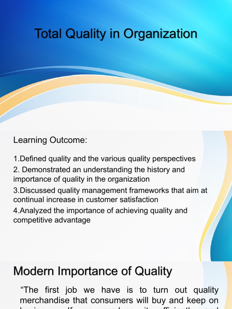 Topic 1 - Total Quality in Organization | PDF | Quality (Business ...