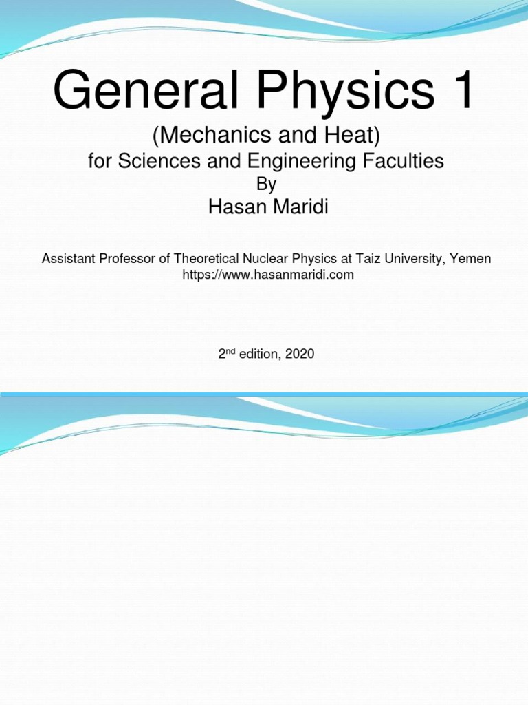 General Physics 1 by Has Anma Rid I | PDF | Force | Young's Modulus
