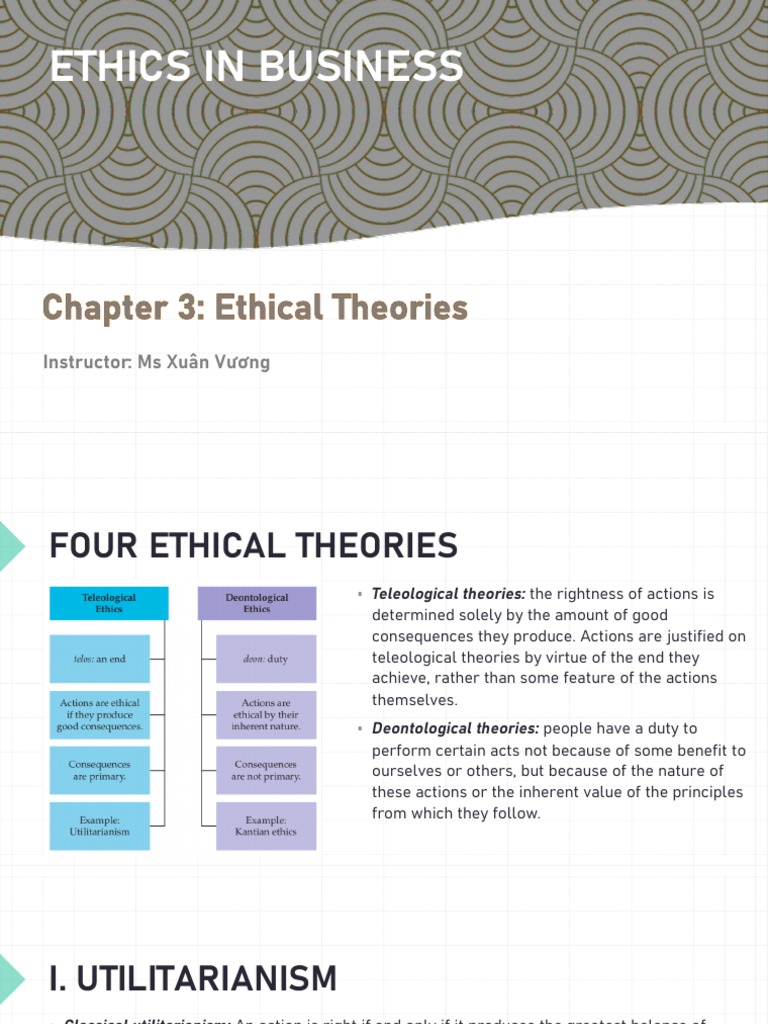 (ETHICS) Chap3 Ethical Theories | PDF | Utilitarianism | Justice