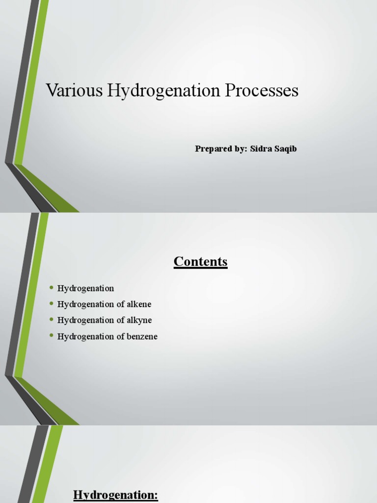 Lecture 12 Hydrogenation and Its Processes | PDF | Hydrogenation | Alkene