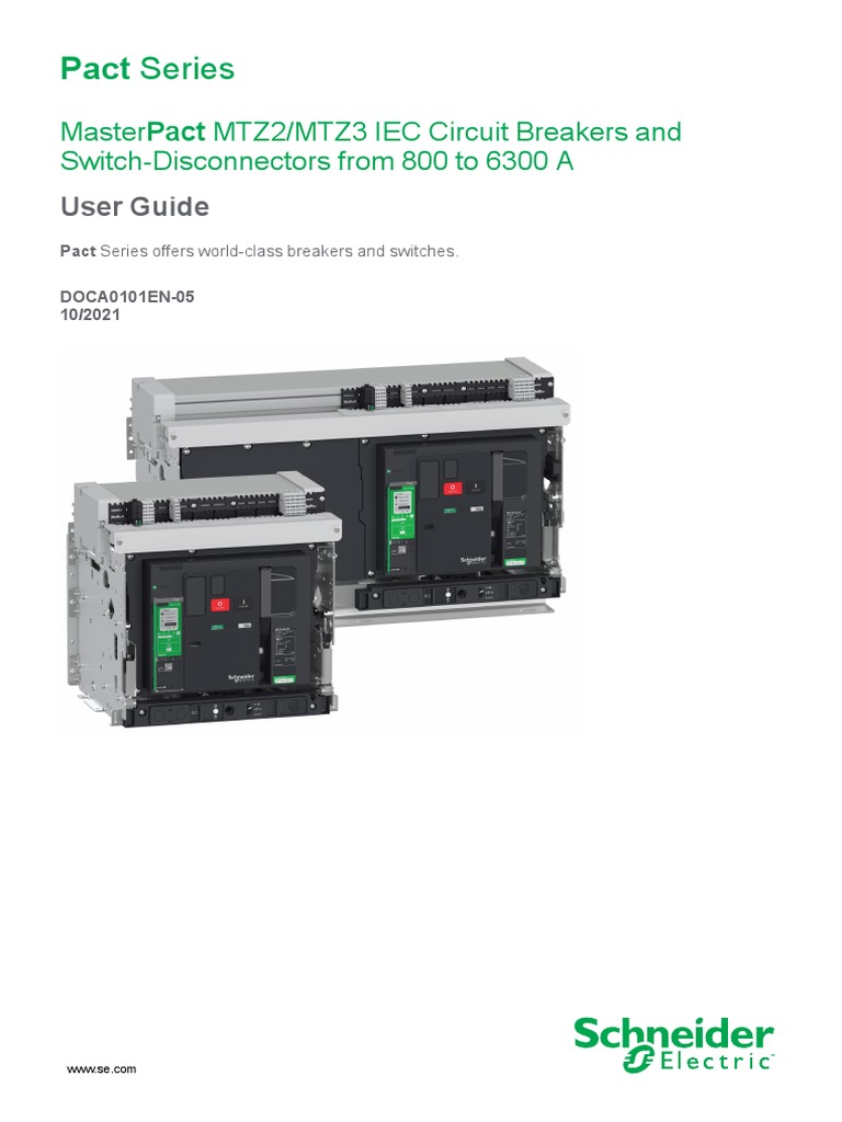 User Guide MasterPact MTZ2-MTZ3 IEC Circuit Breakers Schneider | PDF ...