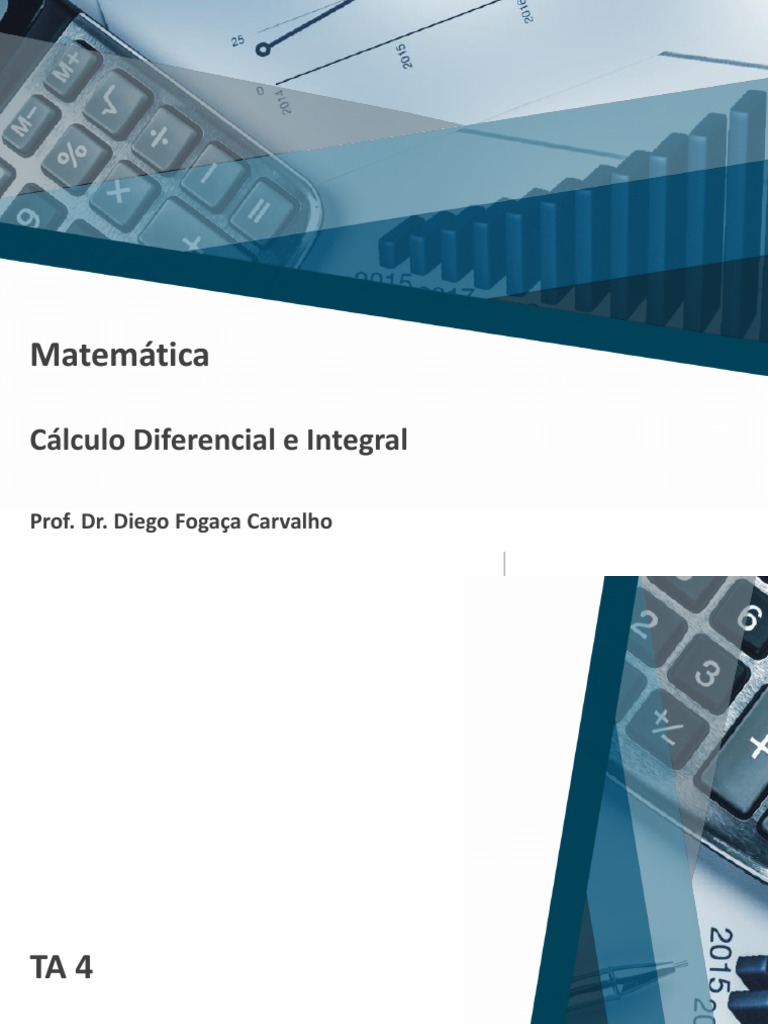 Matemática: Cálculo Diferencial e Integral | PDF | Máxima e mínima | Derivado