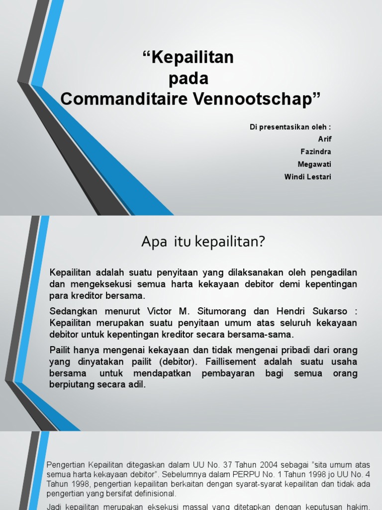 "Kepailitan Pada Commanditaire Vennootschap": Di Presentasikan Oleh ...